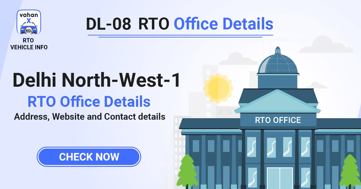 Delhi North-West-1 RTO Office Details – Address, Services & Contact Details