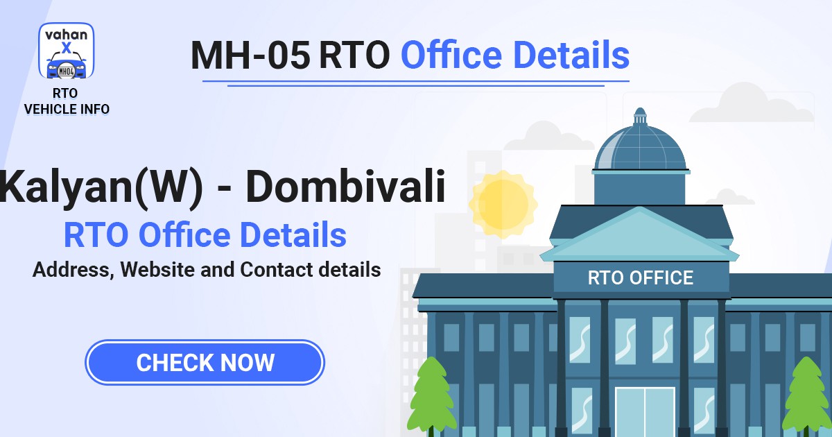 MH-05 RTO Office Details - Kalyan(W) - Dombivali
