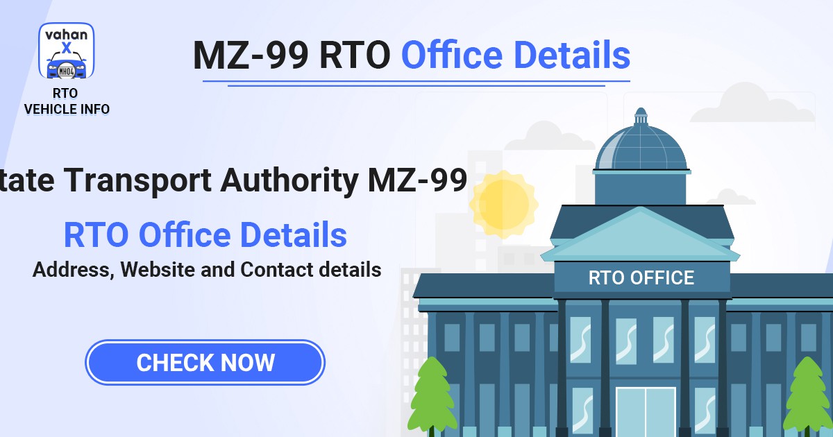 MZ-99 RTO Office Details - State Transport Authority MZ-99