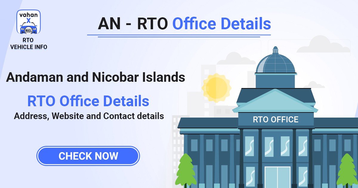 Andaman and Nicobar Islands RTO Offices List – Address, Contact, Timing ...